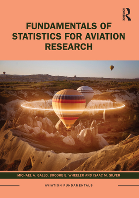 Fundamentals of Statistics for Aviation Research (Aviation Fundamentals ...