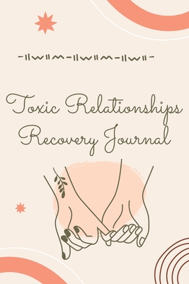 Toxic Relationships Worksheets