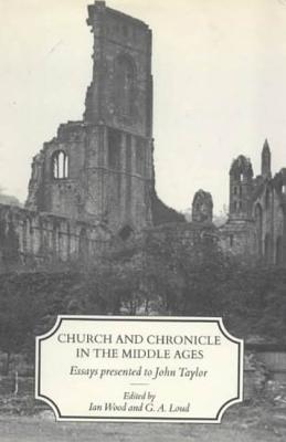 Church and Chronicle in the Middle Ages (Hardcover) | McNally Jackson Books
