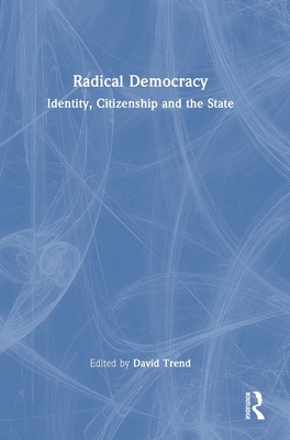 Radical Democracy: Identity, Citizenship and the State | mitpressbookstore
