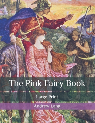 The Pink Fairy Book: Large Print (Paperback) | Murder By The Book