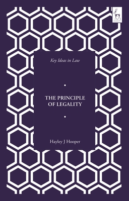 Key Ideas in Law: The Principle of Legality | mitpressbookstore
