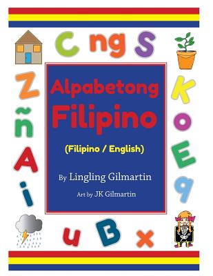 Alpabetong Filipino Chart Alpabetong Filipino — A Filipino Book For