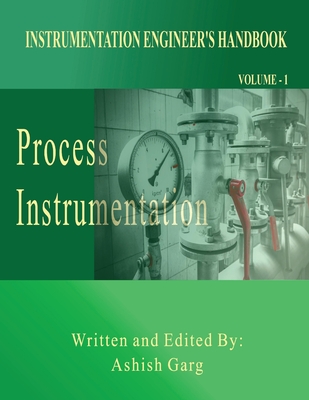 Instrumentation Engineer's Handbook: Process Instrumentation (Paperback ...