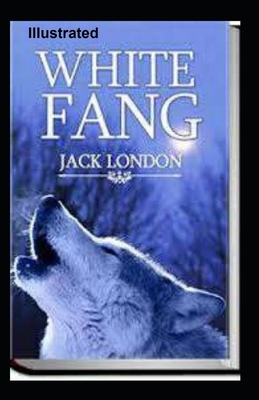White Fang Illustrated (Paperback) | Children's Book World