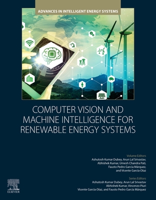 Computer Vision and Machine Intelligence for Renewable Energy Systems ...