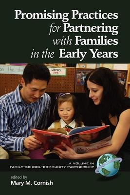 Promising Practices for Partnering with Families in the Early Years (Hc ...