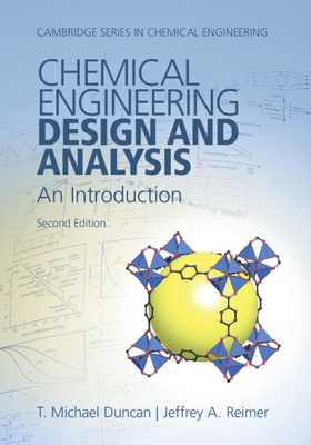 Chemical Engineering Design and Analysis (Cambridge Chemical ...