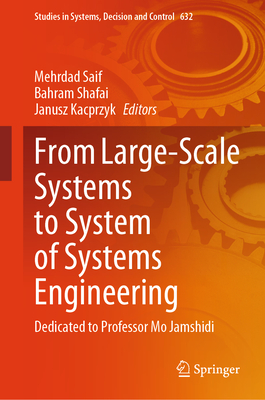 From Large-Scale Systems to System of Systems Engineering: Dedicated to ...