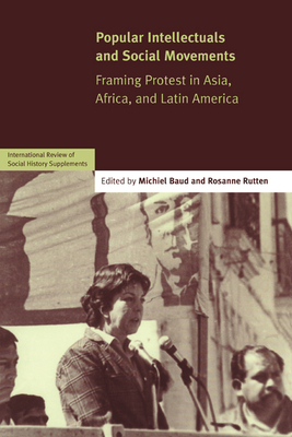 Popular Intellectuals and Social Movements: Framing Protest in Asia ...