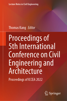Proceedings of 5th International Conference on Civil Engineering and ...