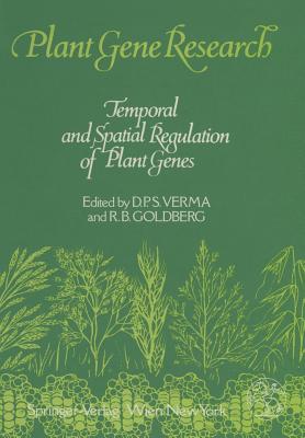 Temporal and Spatial Regulation of Plant Genes (Plant Gene Research ...