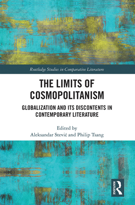 The Limits of Cosmopolitanism: Globalization and Its Discontents in ...