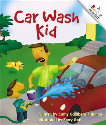Car Wash Kid (Rookie Readers: Level A (Pb)) | mitpressbookstore