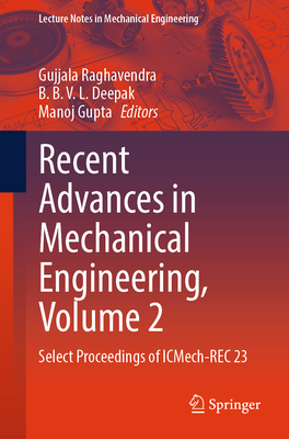 Recent Advances in Mechanical Engineering, Volume 2: Select Proceedings ...