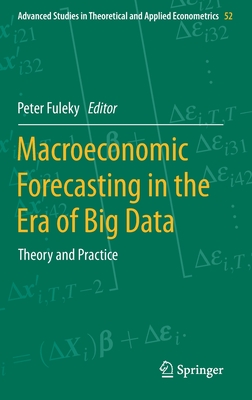 Macroeconomic Forecasting in the Era of Big Data: Theory and Practice ...