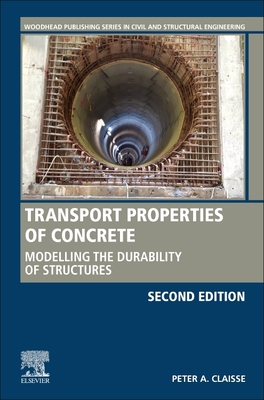 Transport Properties of Concrete: Modelling the Durability of ...