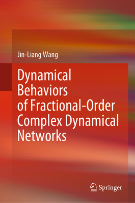 Dynamical Behaviors of Fractional-Order Complex Dynamical Networks | mitpressbookstore