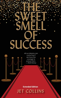 The Sweet Smell of Success (Paperback) | Mostly Books An Independent ...