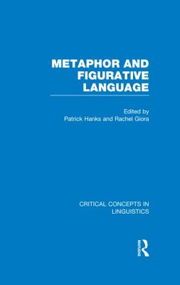 Metaphor and Figurative Language (Critical Concepts in Linguistics ...