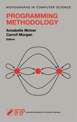 Programming Methodology (Monographs in Computer Science) | mitpressbookstore