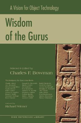 Wisdom of the Gurus: A Vision for Object Technology (Sigs Reference ...