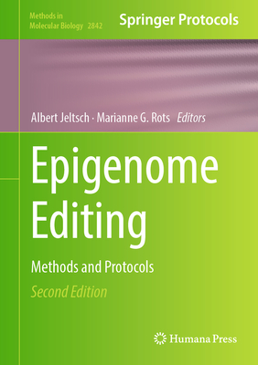 Epigenome Editing: Methods and Protocols (Methods in Molecular Biology ...