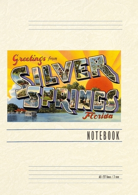 Vintage Lined Notebook Greetings from Silver Springs, Florida ...