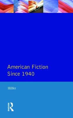 American Fiction Since 1940 (Longman Literature in English ...