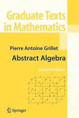Abstract Algebra (Graduate Texts in Mathematics #242) | mitpressbookstore