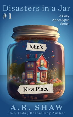John's New Place: A Cozy Apocalypse Disaster Fiction Series (Paperback ...