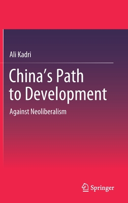 China's Path to Development: Against Neoliberalism | mitpressbookstore