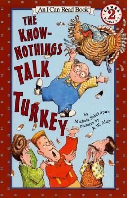 The Know-Nothings Talk Turkey (I Can Read Level 2) | Barbara's Bookstore