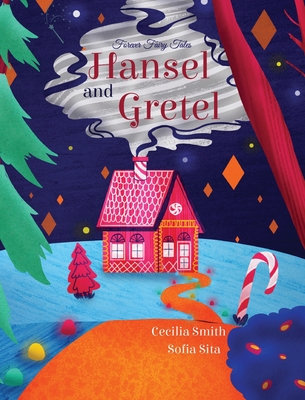 Hansel and Gretel (Forever Fairy Tales) | Wakefield Books
