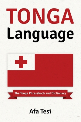 Tonga Language: The Tonga Phrasebook and Dictionary | Hooked