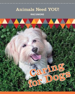 Caring for Dogs (Paperback) | Quail Ridge Books