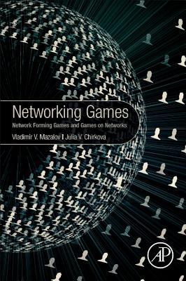 Networking Games: Network Forming Games and Games on Networks | Hooked