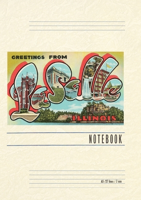 Vintage Lined Notebook Greetings from LaSalle, Illinois (Paperback ...