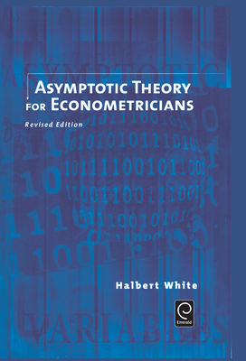 Asymptotic Theory for Econometricians (Economic Theory) | mitpressbookstore