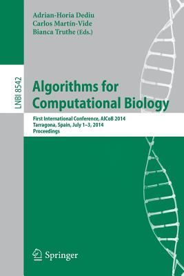 Algorithms for Computational Biology: First International Conference ...