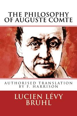 Positive Philosophy Auguste Comte
