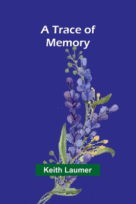 A trace of memory | Northwind Book & Fiber