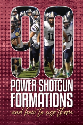 90 Power Shotgun Formations (Paperback) | DIESEL, A Bookstore