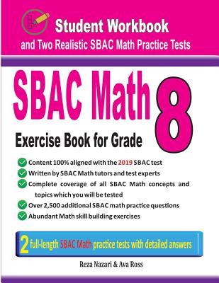 Sbac Math Exercise Book for Grade 8: Student Workbook and Two Realistic ...