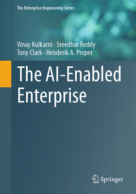 The Ai-Enabled Enterprise (Enterprise Engineering) | mitpressbookstore