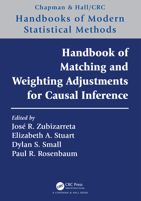 Handbook of Matching and Weighting Adjustments for Causal Inference ...