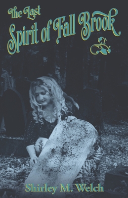 The Last Spirit of Fall Brook | From My Shelf Books and Gifts