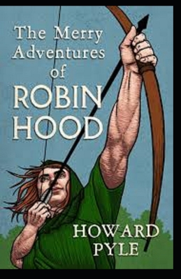 The Merry Adventures of Robin Hood Illustrated (Paperback) | Children's Book World