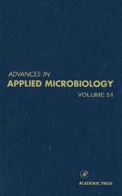 Advances in Applied Microbiology: Volume 51 (Hardcover) | Boswell Book ...
