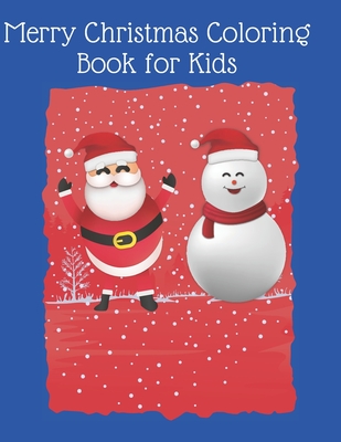 Merry Christmas Coloring Book for Kids: 30 Fun, Easy & beautiful ...